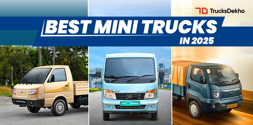 Best Mini Trucks In India 2025 | Trucks.cardekho.com