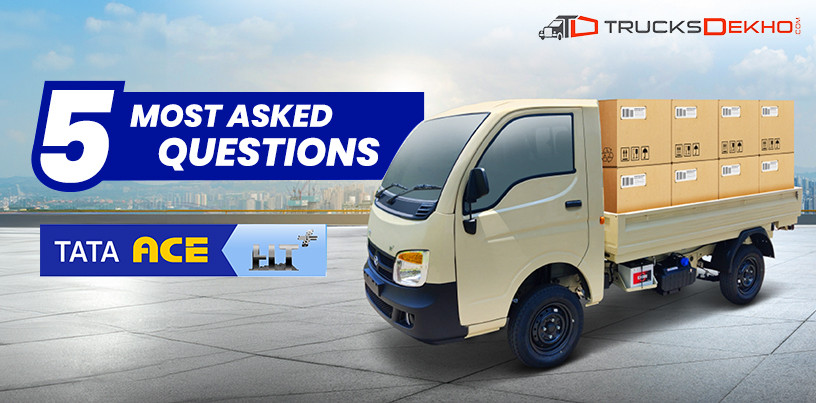 Answered: 5 Most Asked Questions on Google About Tata Ace HT Plus ...