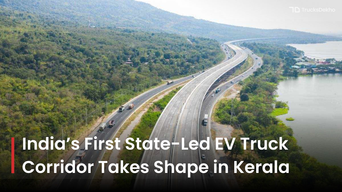 India’s First State-Led EV Truck Corridor Takes Shape in Kerala ...
