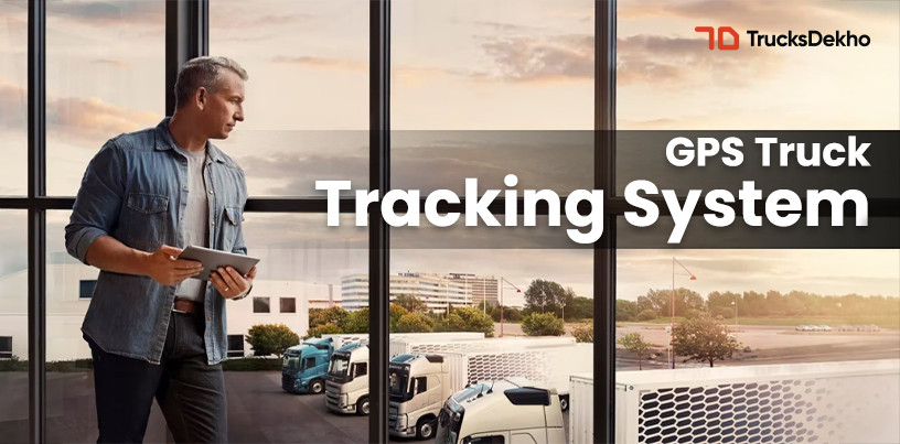 GPS truck tracking system for fleet in India | Trucks.cardekho.com