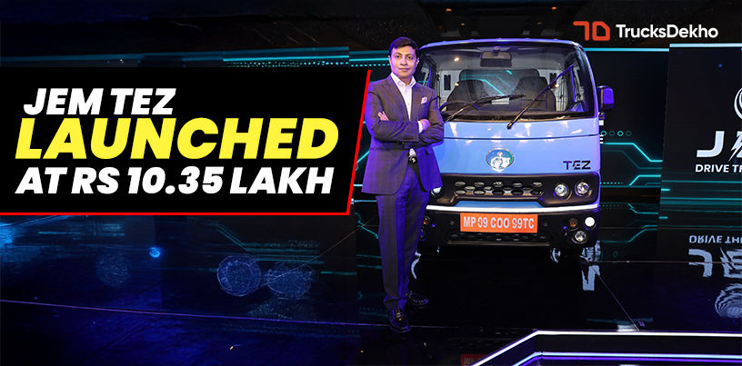 JEM Tez E-LCV Launched: What Makes It Unique? | Trucks.cardekho.com