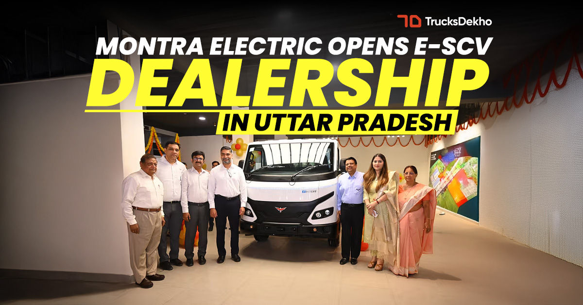 Montra Electric Opens e-SCV Dealership In Uttar Pradesh | Trucks ...