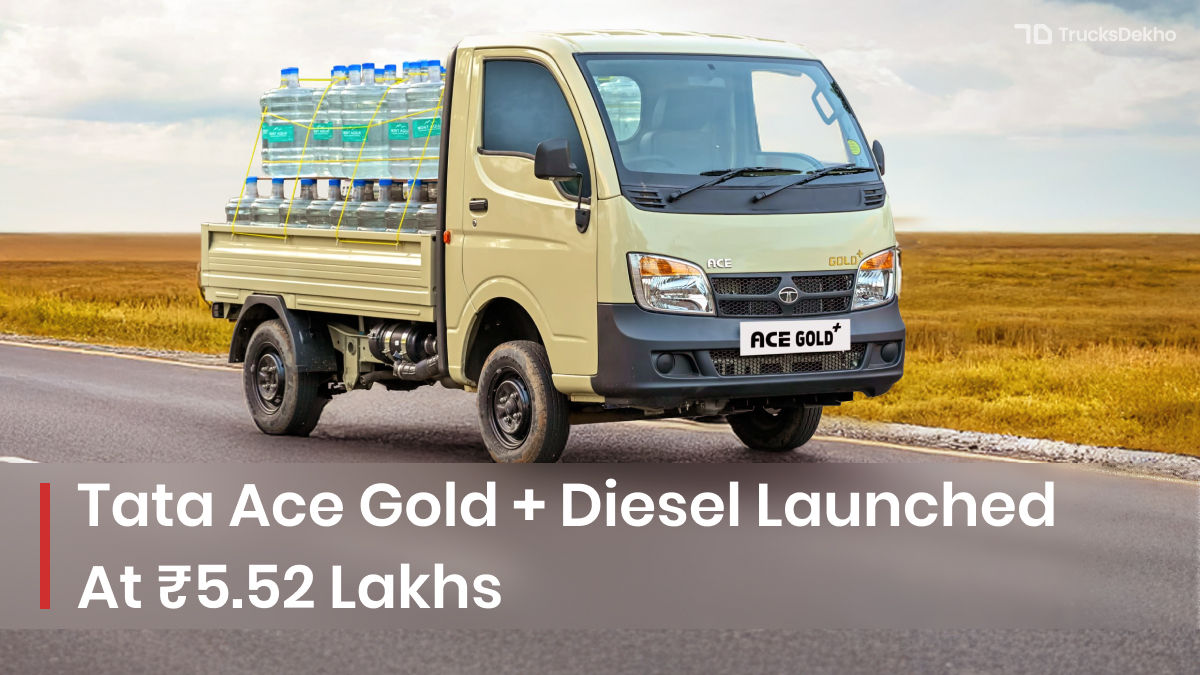 Tata Ace Gold+ Diesel Mini-Truck Launched At Rs. 5.52 Lakh | Trucks ...
