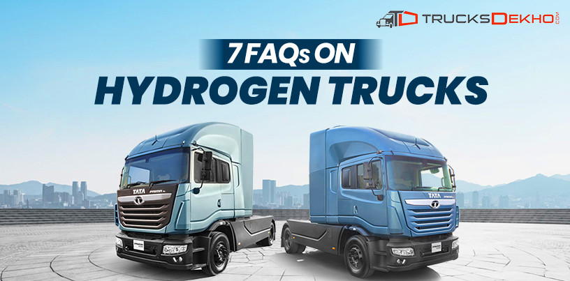 7 Most Commonly Asked Questions About Hydrogen Trucks | Trucks.cardekho.com