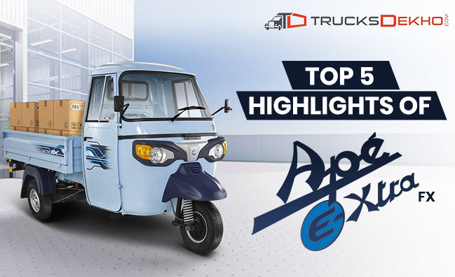 Top 5 Highlights Of Piaggio Ape E-Xtra FX 3-wheeler In India | Trucks ...