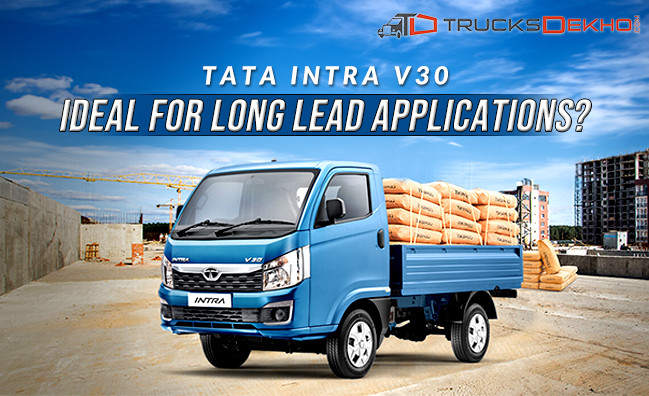 Top 3 Reasons Why The Tata Intra V30 Is Ideal For Long Lead ...