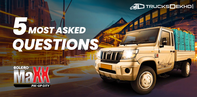 Here Are Answers To 5 Most Asked Questions On Google About Mahindra Bolero Maxx Pik-Up City ...
