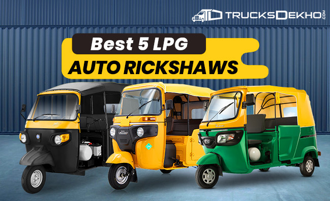 Top 5 LPG Auto-Rickshaws In India: Price & Specifications | Trucks ...