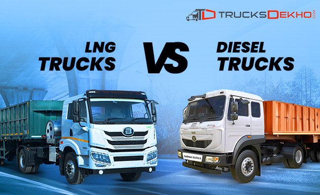 Comparison Diesel Trucks Versus LNG Trucks | Trucks.cardekho.com