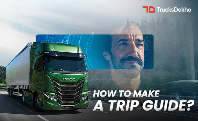 Truck Driver Trip Planning Guide | Trucks.cardekho.com