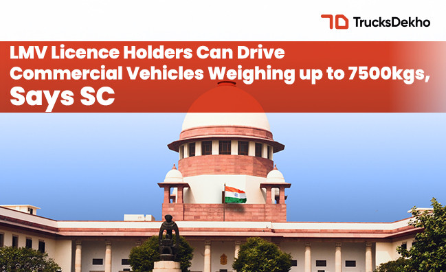 LMV License Holders Can Drive Small Commercial Vehicles | Trucks ...