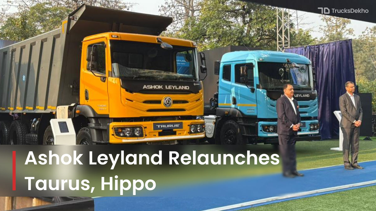 Ashok Leyland Relaunches Taurus and Hippo Heavy-Duty Trucks in India ...