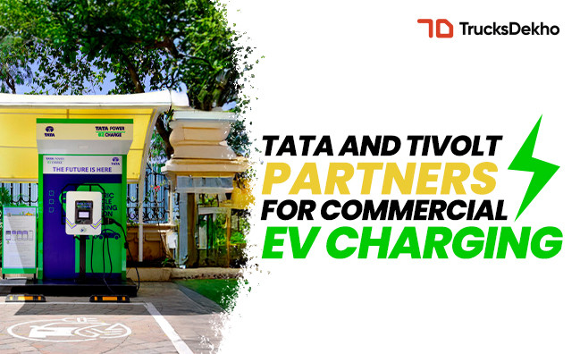 Tata And Tivolt Partners For Commercial EV Charging | Trucks.cardekho.com