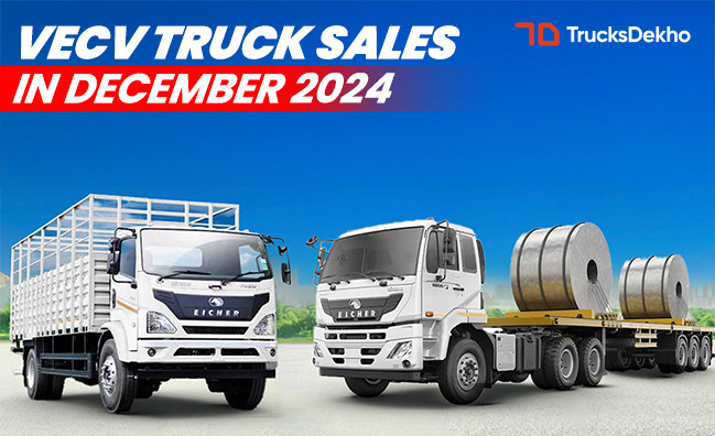 VECV Truck Sales In December 2024 | Trucks.cardekho.com