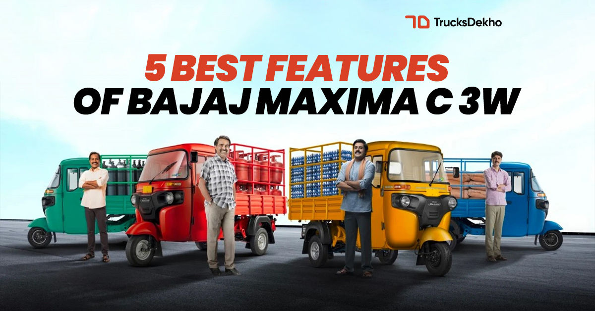 Best 5 Features Of Bajaj Maxima C Cargo 3W You Need To Know To Stay Up ...