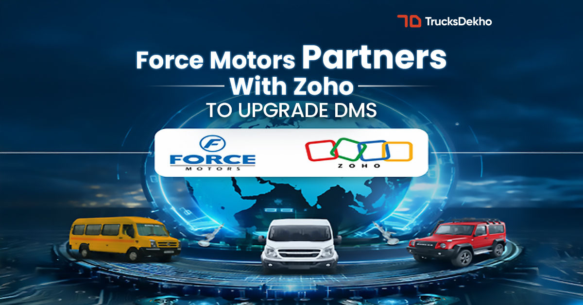 Force Motors Partners With Zoho To Upgrade DMS | Trucks.cardekho.com