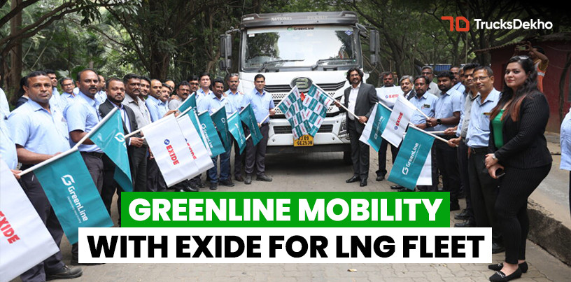 GreenLine Mobility With Exide For LNG Fleet | Trucks.cardekho.com