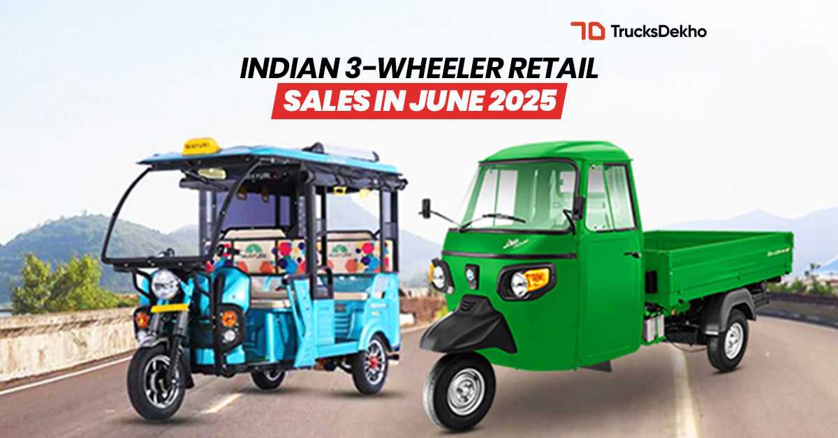 Indian 3-Wheeler Retail Sales In June 2025 | Trucks.cardekho.com