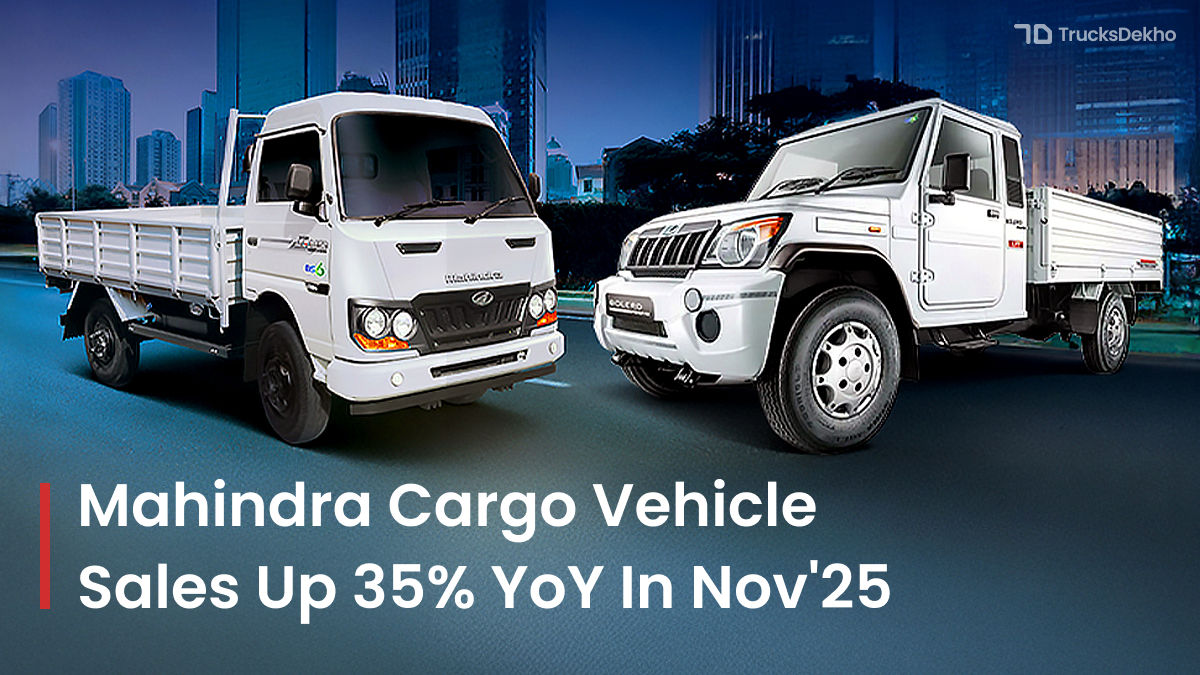 Mahindra Commercial Vehicle Sales Report For November 2025 | Trucks ...