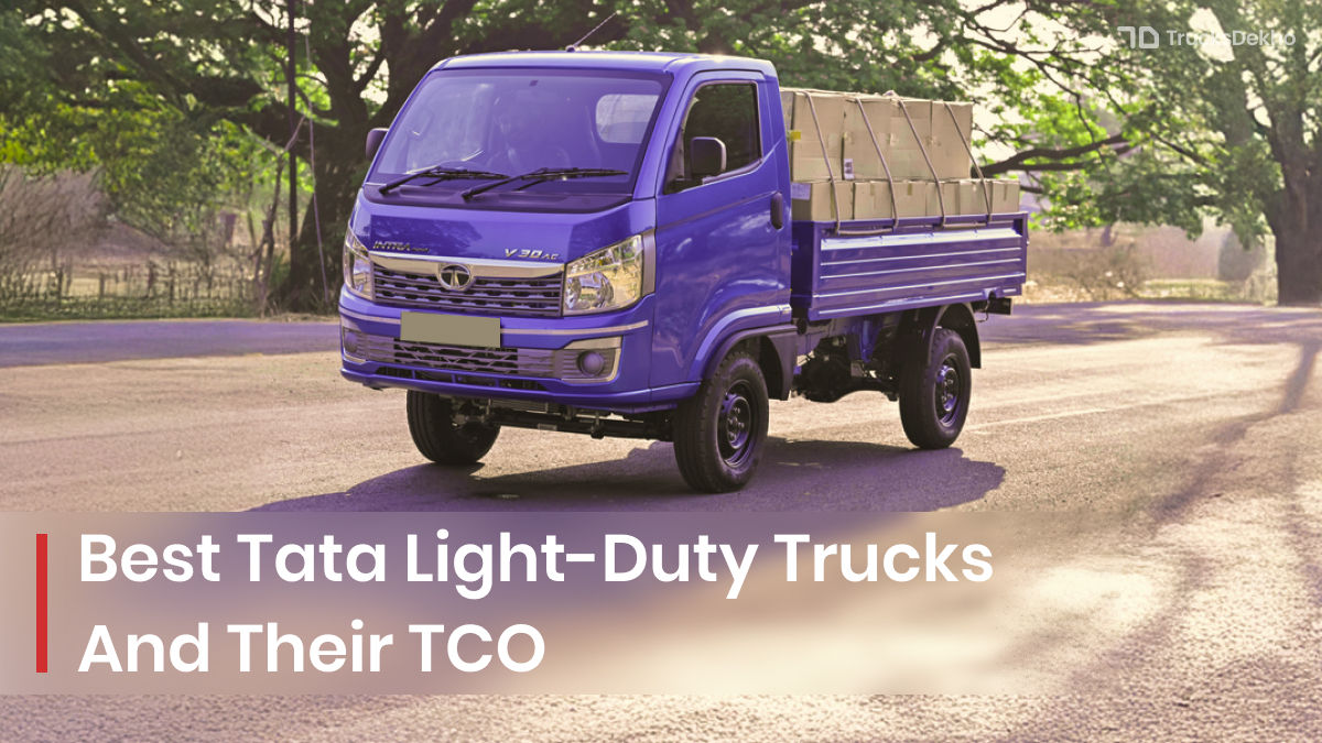 Here Are The Top 3 Tata Light-Duty Trucks And Their TCO Details ...