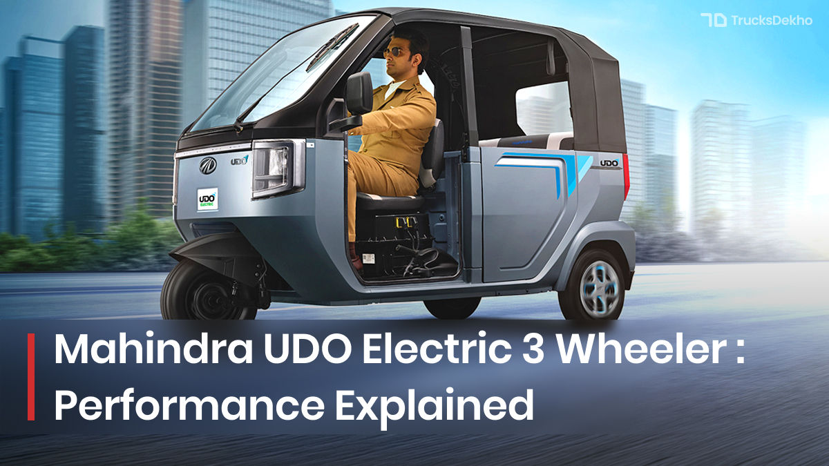 Mahindra UDO Electric Three-Wheeler: Performance Explained | Trucks ...