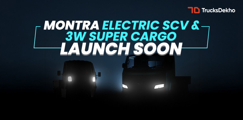 Montra Electric SCV & 3W Super Cargo Launch Soon | Trucks.cardekho.com