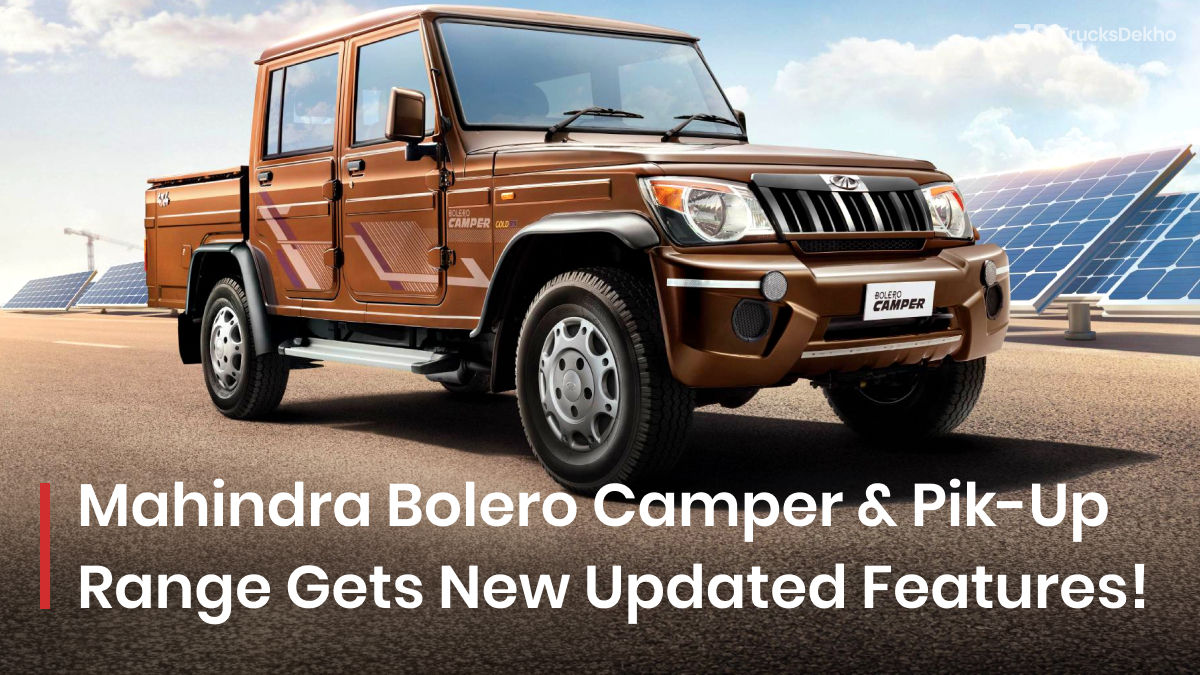 Mahindra Launches Upgraded Bolero Camper & Pik-Up Range | Trucks ...