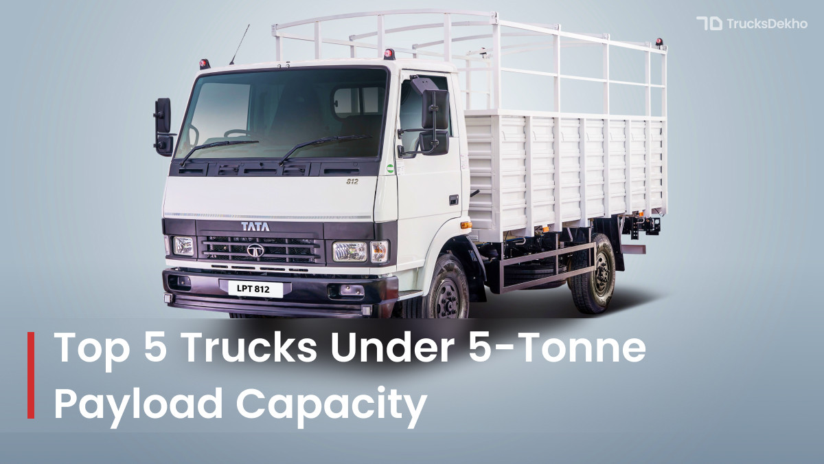 Top 5 Trucks Under 5-Tonne Payload Capacity in India | Trucks.cardekho.com