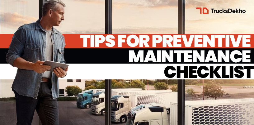 Tips To Make The Best Preventive Maintenance Checklist? | Trucks ...