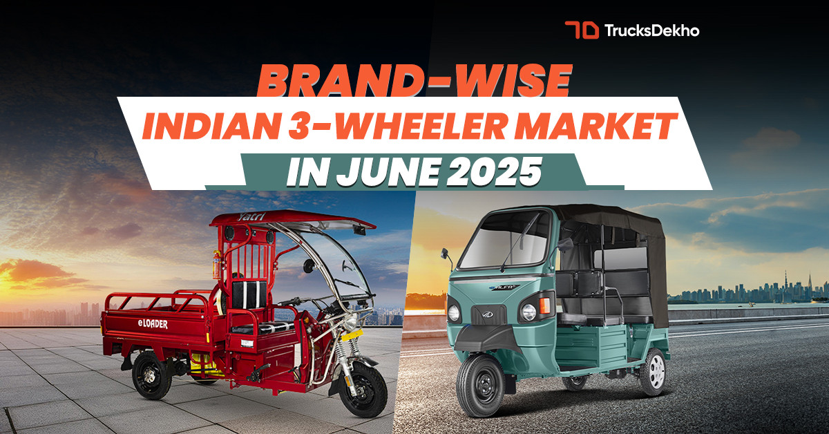 Brand-Wise Indian 3-Wheeler Market In June 2025 | Trucks.cardekho.com