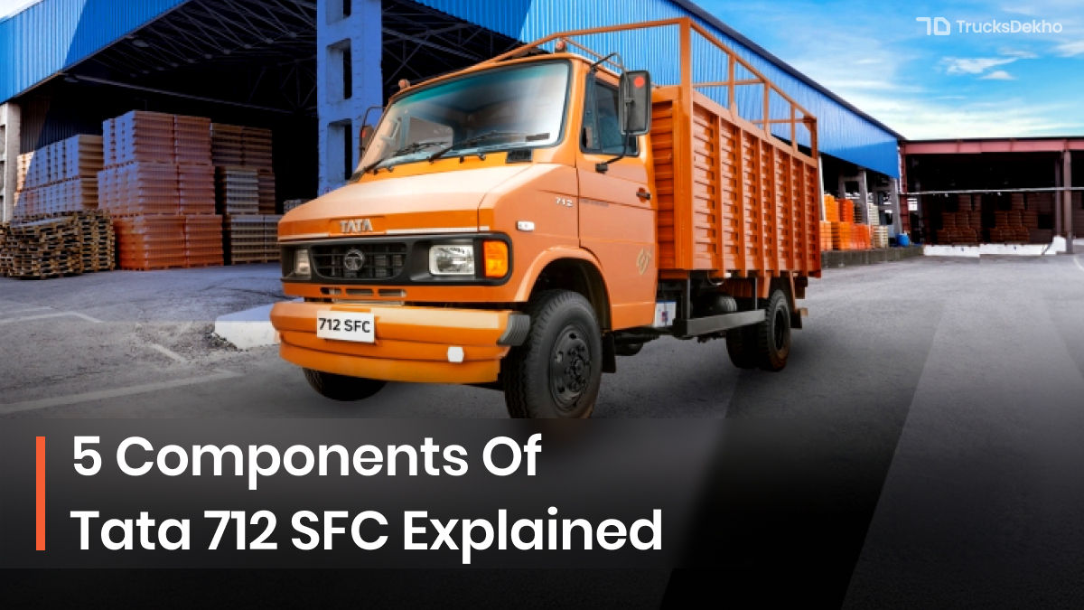 5 Aggregate Details Of Tata 712 SFC Truck Explained In 2026 | Trucks ...