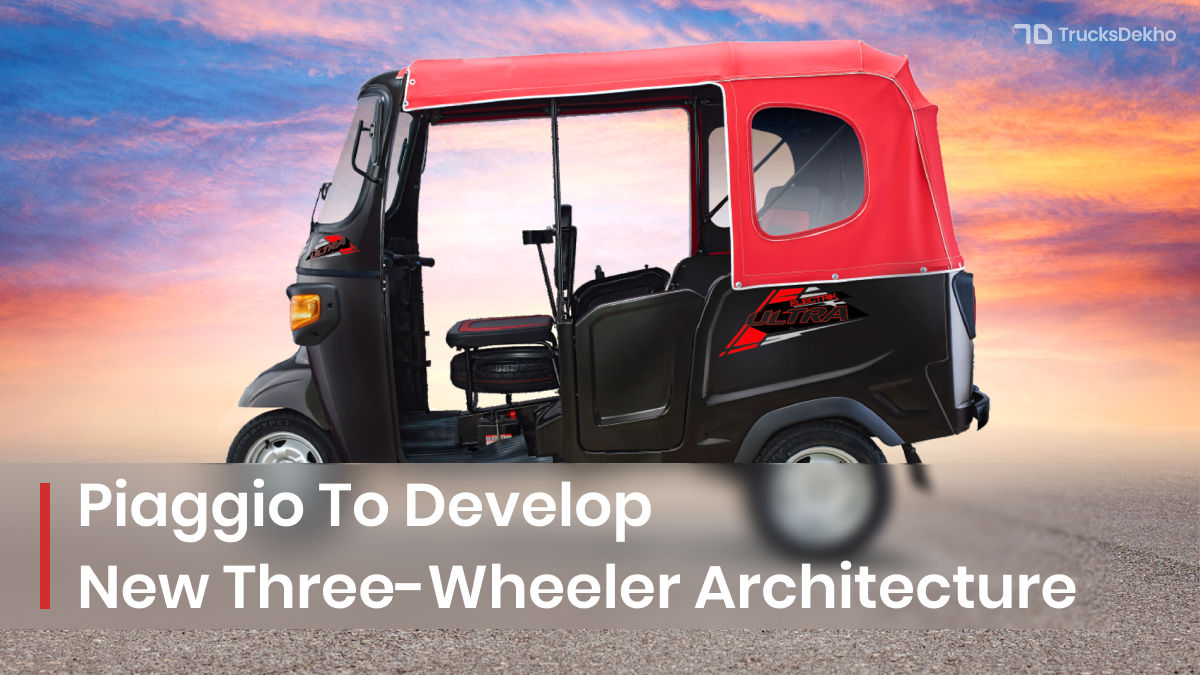 Piaggio Now Focused On New 3W Architecture Development For India ...