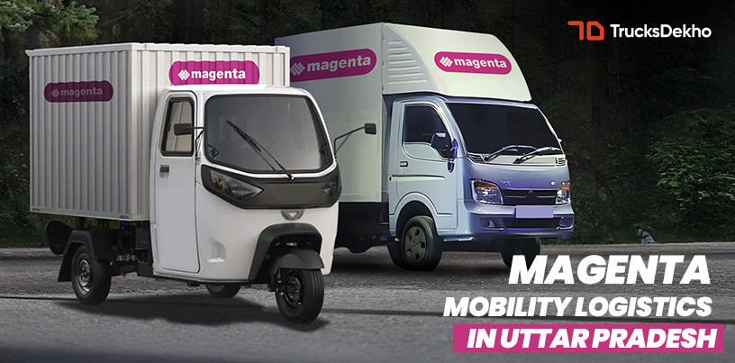 Magenta Mobility Logistics In Uttar Pradesh | Trucks.cardekho.com