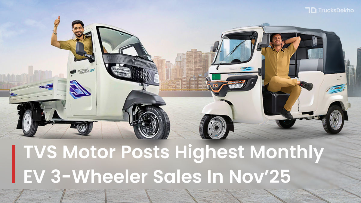 TVS Motor Posts Highest Monthly EV 3-Wheeler Sales In Nov’25 | Trucks ...