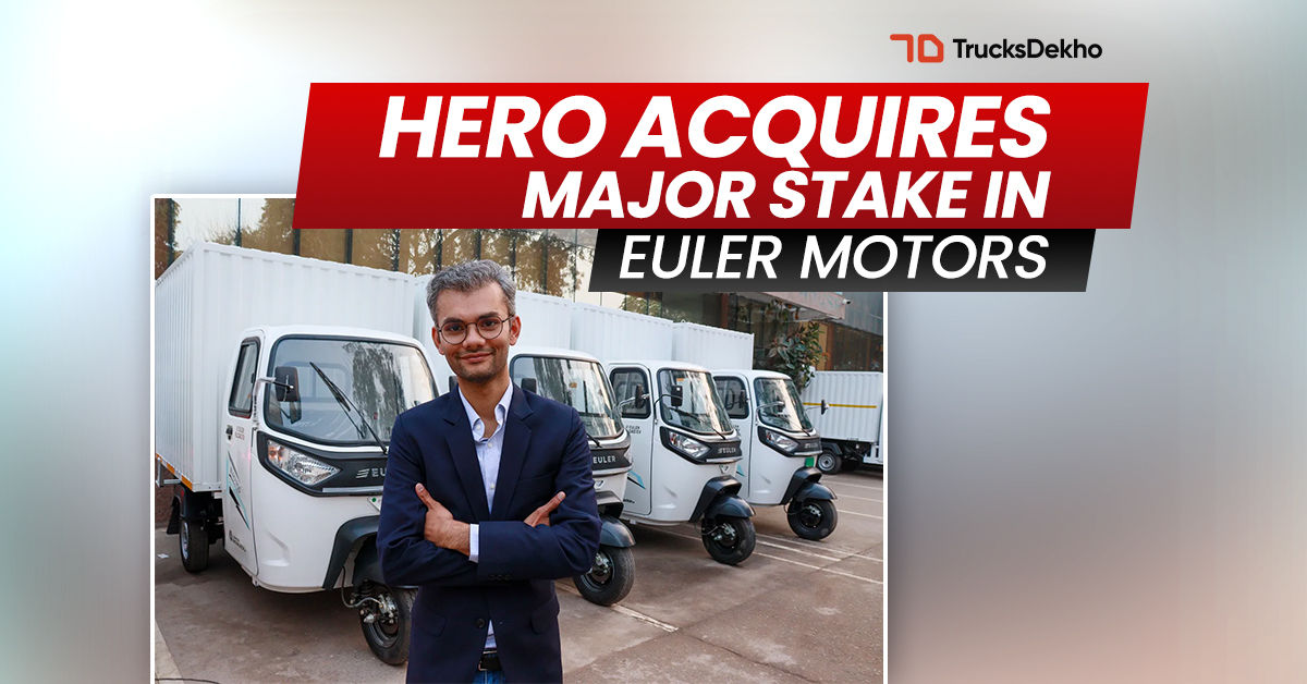Hero Acquires Major Stake In Euler Motors | Trucks.cardekho.com