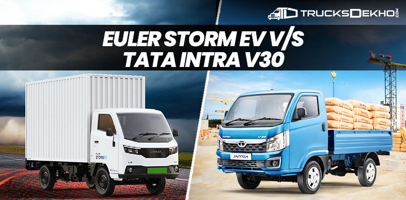 Euler Storm EV vs Tata Intra V30: The Battle Of EV vs ICE | Trucks ...