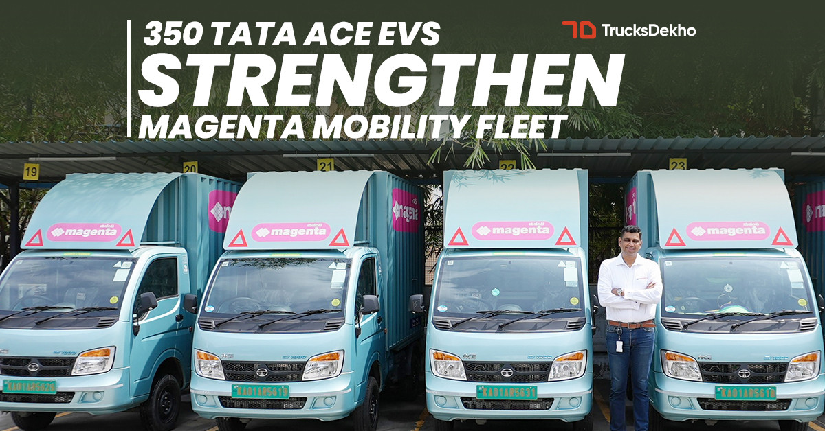 350 Tata Ace EVs Strengthen Magenta Mobility Fleet | Trucks.cardekho.com