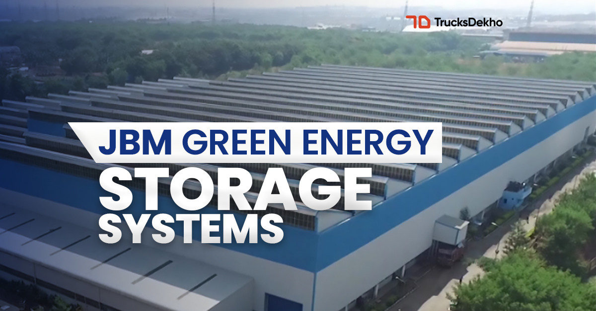 JBM Green Energy Systems Bags Order For Advanced Battery Energy Storage Projects In 2025 ...