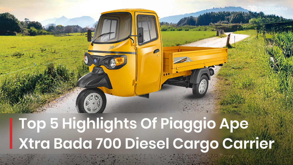 Top 5 Highlights Of Piaggio Ape Xtra Bada 700 Diesel Cargo Carrier ...