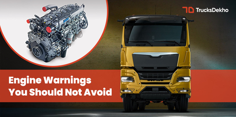Truck Engine Warnings You Should Not Avoid | Trucks.cardekho.com