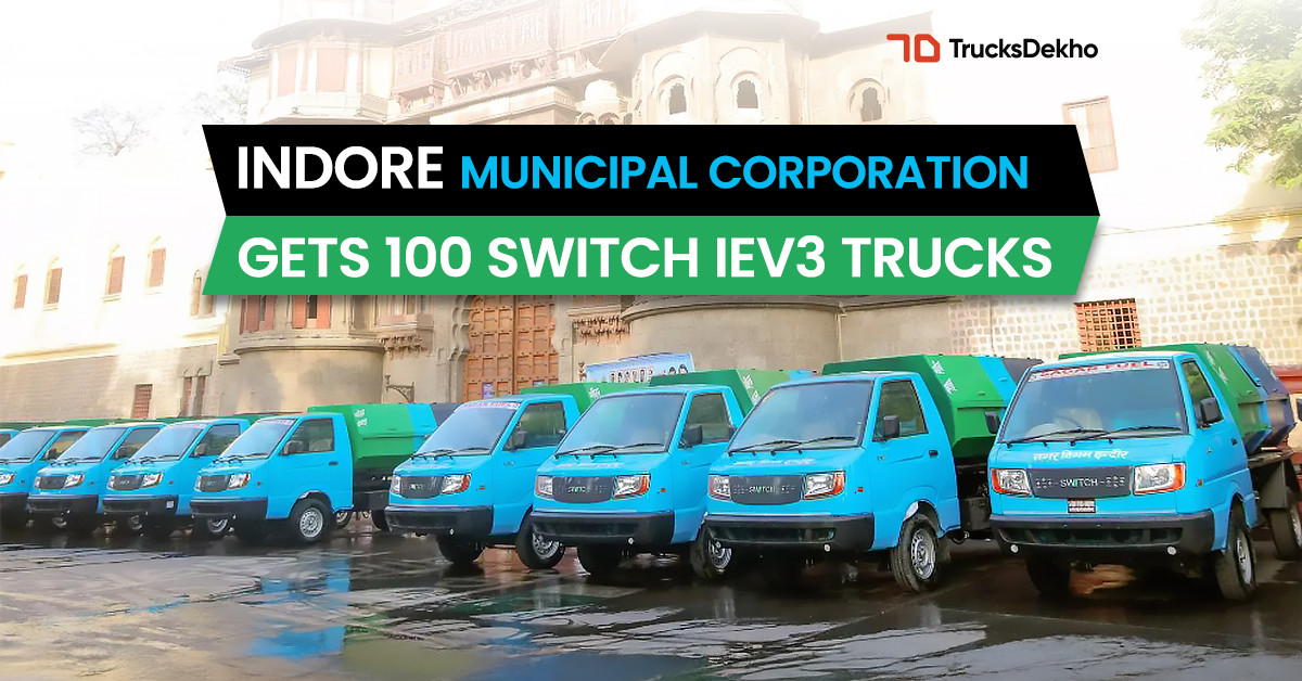 Indore Municipal Corporation Inducts 100 Switch IeV3 Garbage Tippers ...