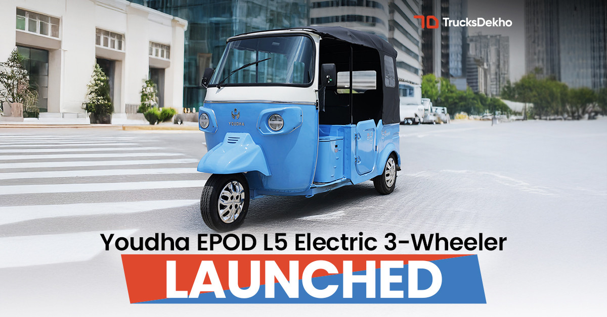 Youdha EPOD L5 Electric 3-Wheeler Launched | Trucks.cardekho.com
